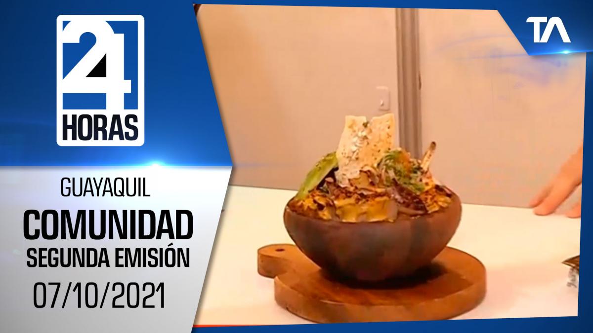 Noticias Guayaquil: Noticiero 24 Horas 07/10/2021 (De la Comunidad ...