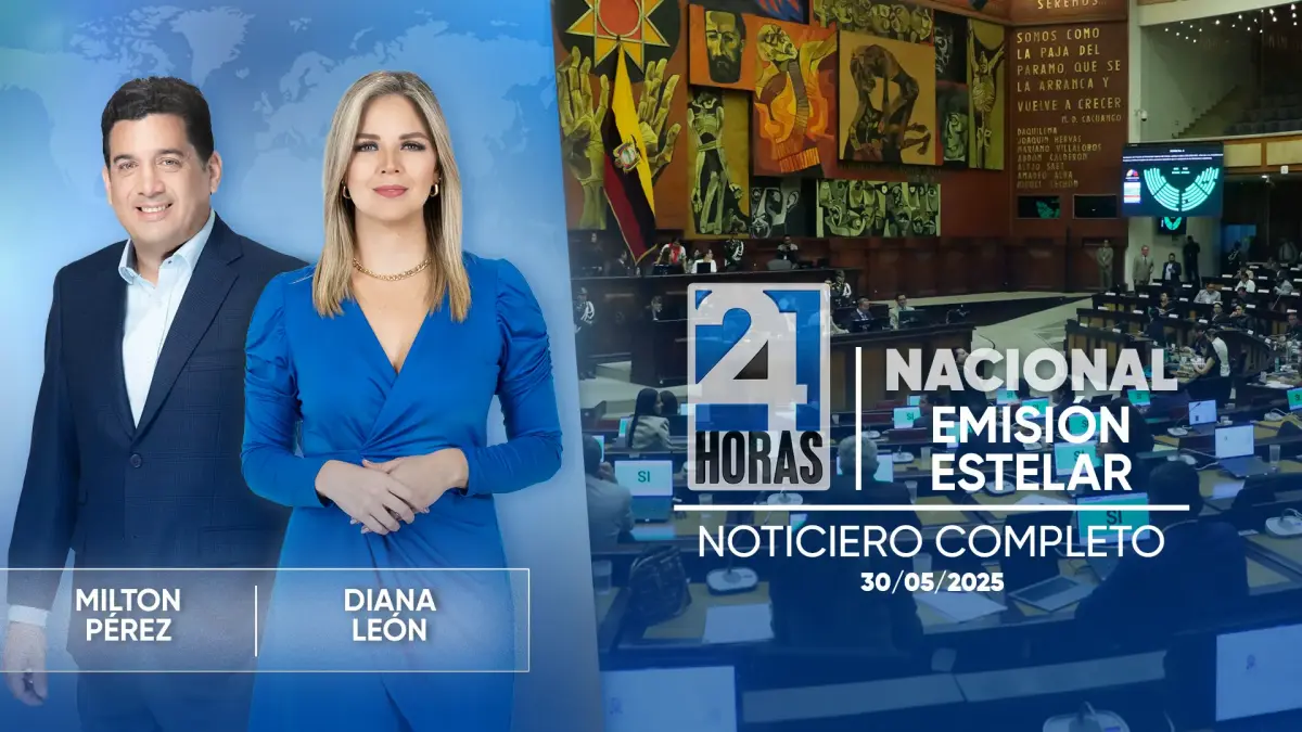 Noticiero 24 Horas Emisión Estelar del viernes 30 de mayo de 2025