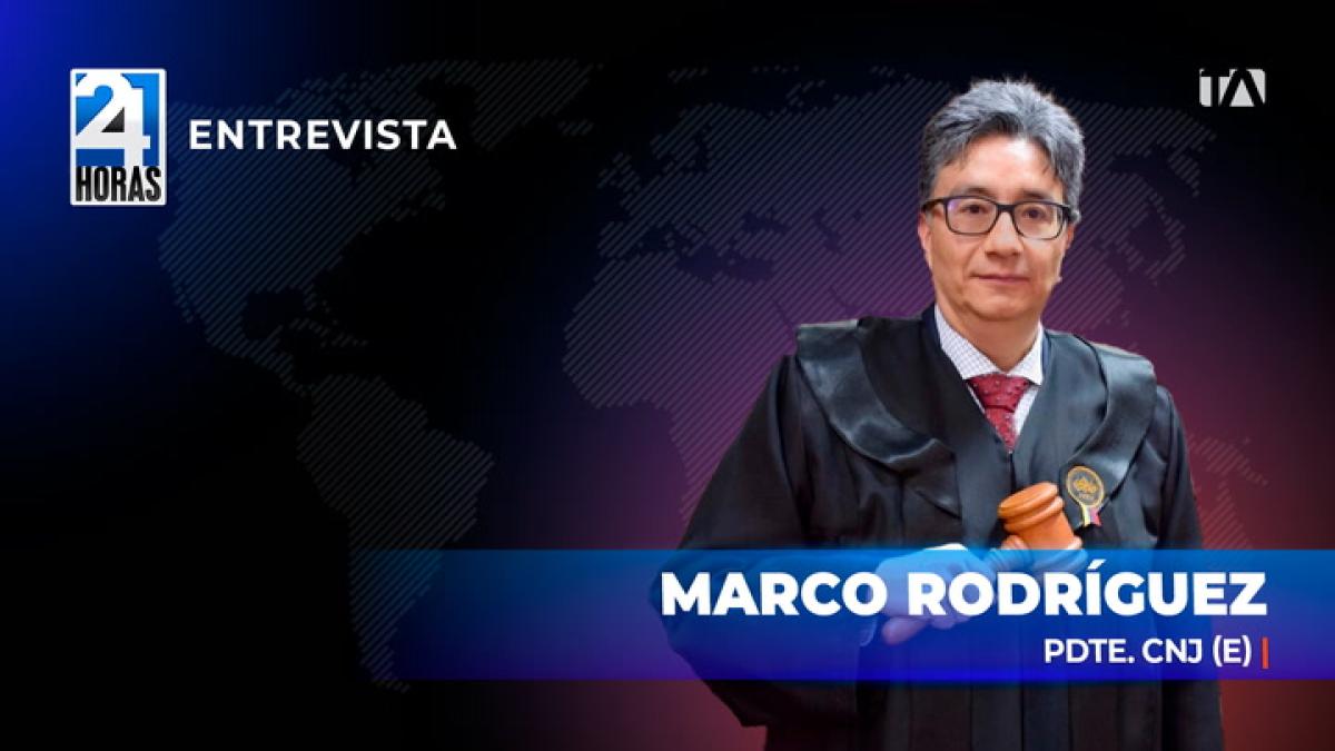 Marco Rodríguez: 'El CNJ tiene tantas atribuciones y prácticamente no ...